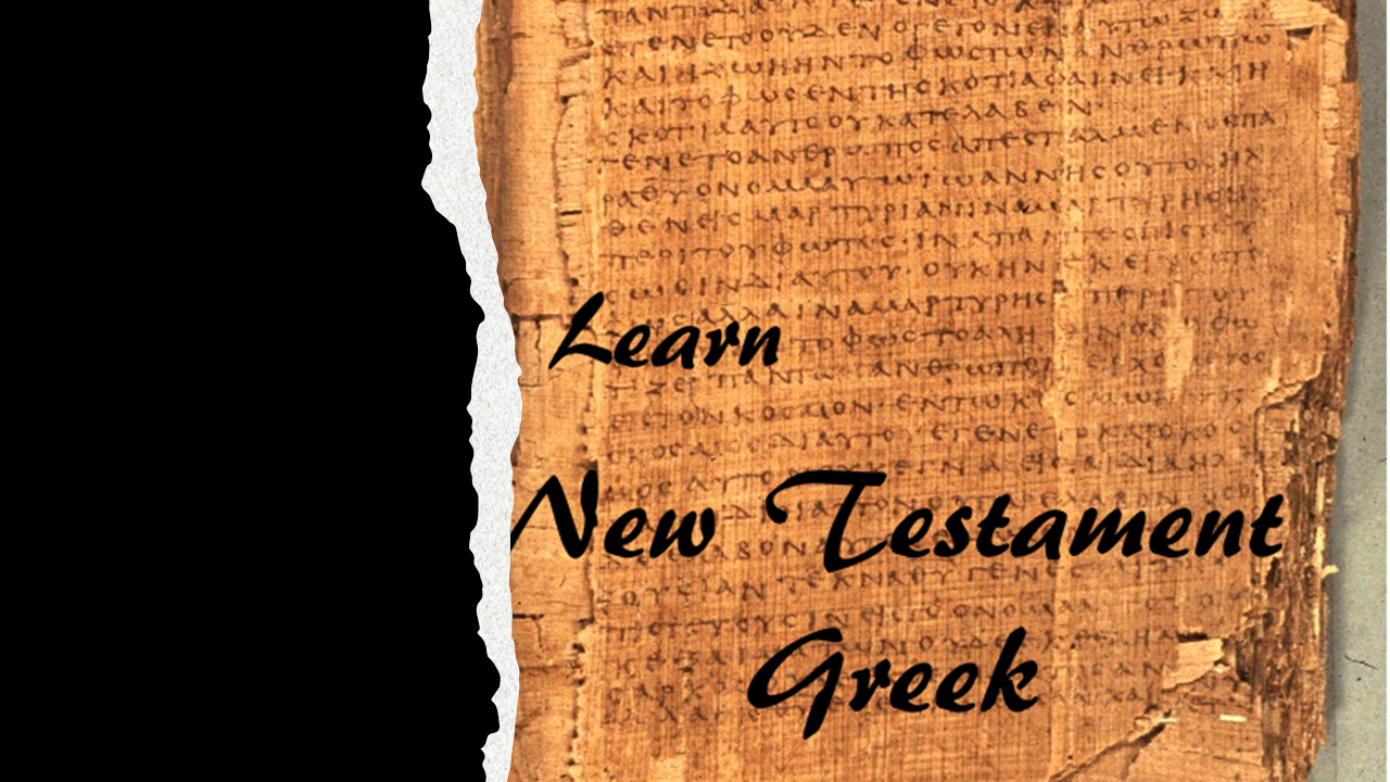 Learn NT Greek: Course Nerve Center – NT Greek et al.